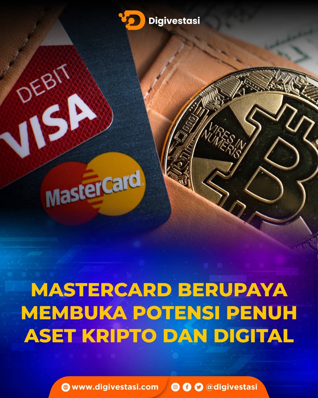 Mastercard Berupaya Membuka Potensi Penuh Aset Kripto dan Digital - Digivestasi